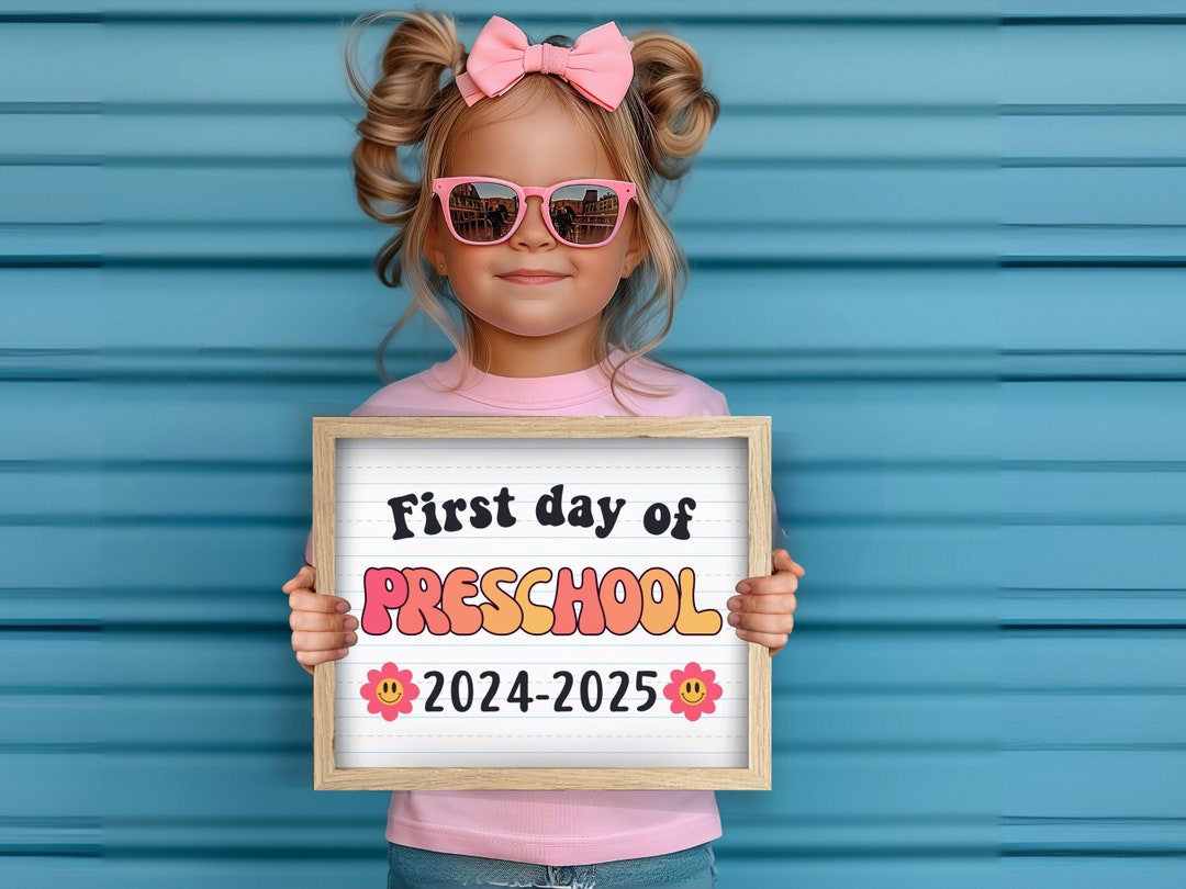 First Day of Preschool Sign Printable, Back to School Photo Prop ...