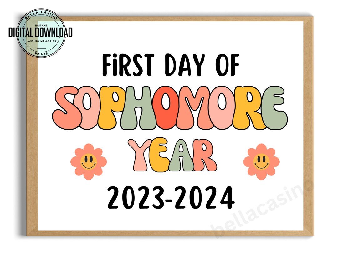 First Day of Sophomore Year Sign First Day of High School - Etsy