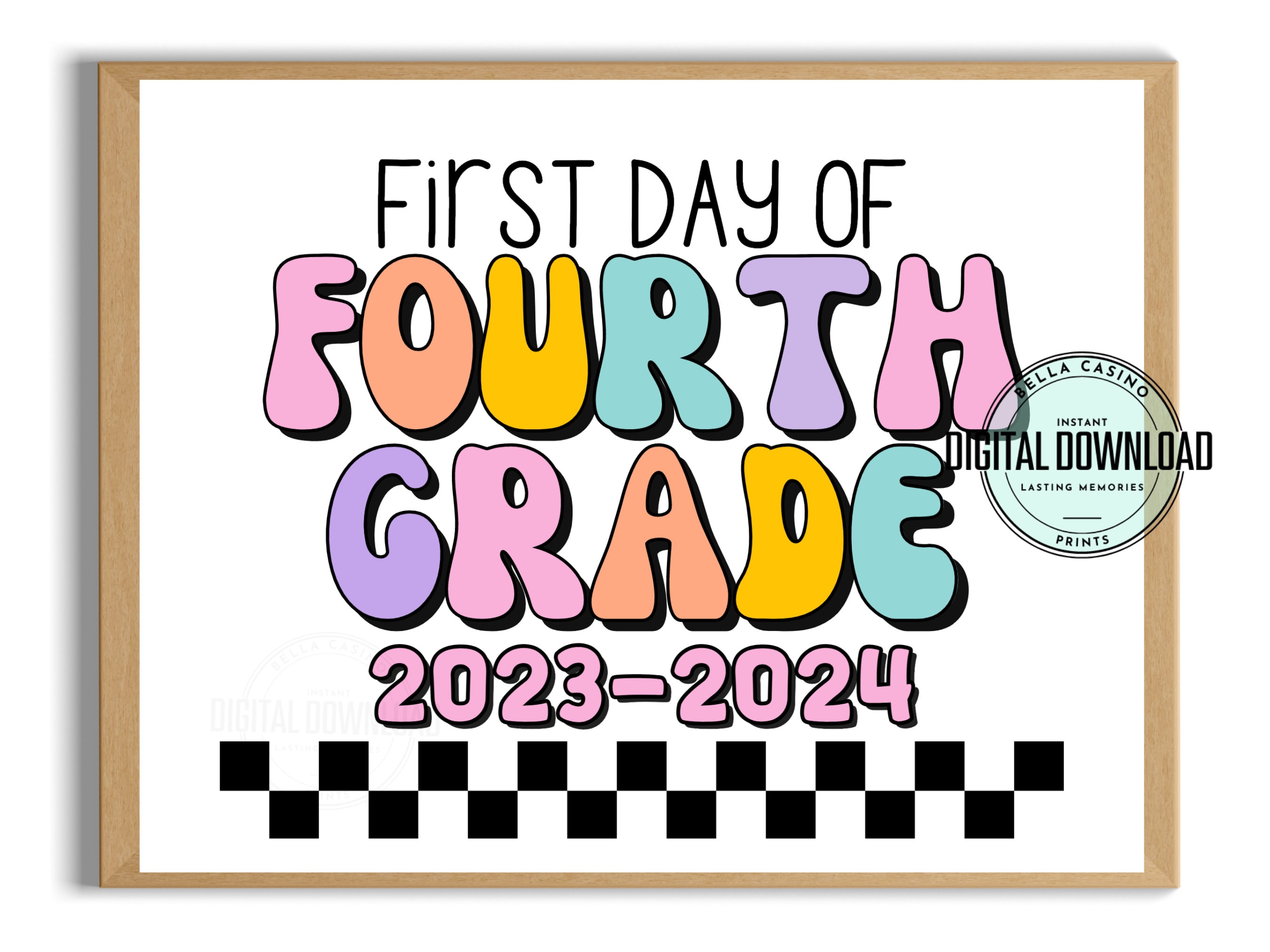 First Day of 4th Grade Sign, First Day of School Sign, Printable 4th ...