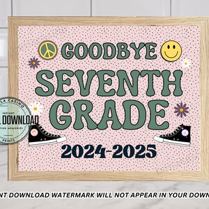 LAST Day of 7th Grade Sign, LAST Day of School Sign, Printable 7th ...