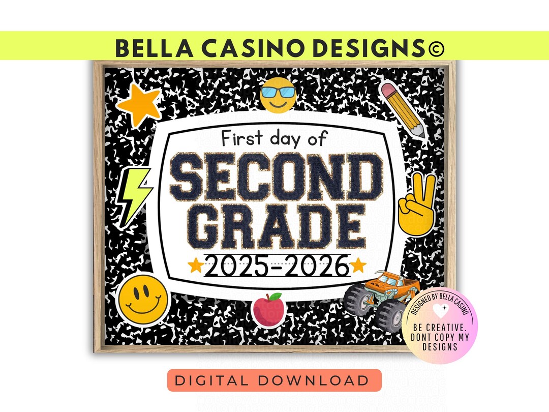 First Day of 2nd Grade Sign, First Day of School Sign, Printable 2nd ...