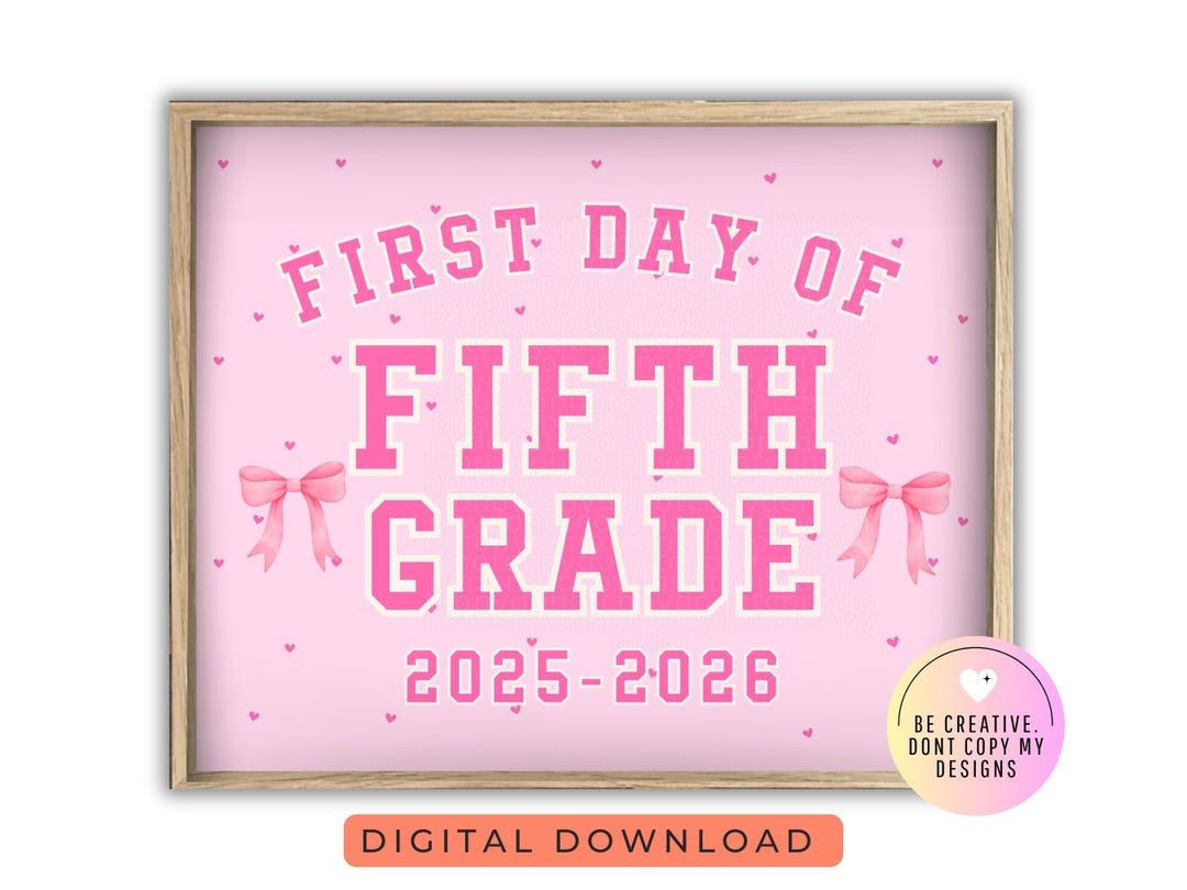 First Day of 5th Grade Sign, First Day of School Sign, Printable 5th ...