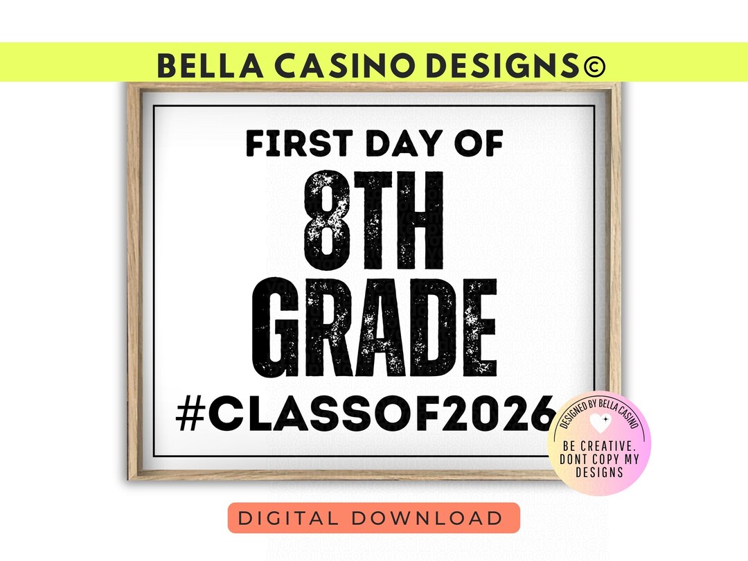 First Day of 8th Grade Sign Printable - Digital Download - Etsy Ireland