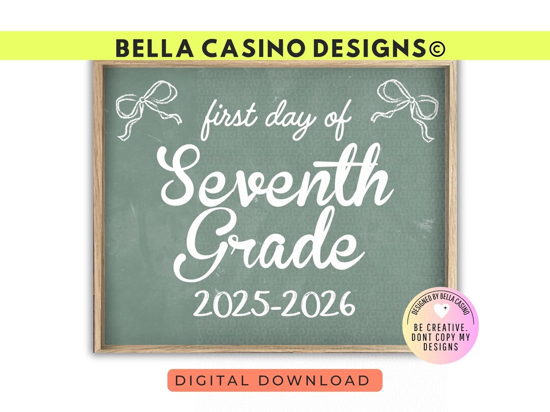 First Day of 7th Grade Sign Printable - Digital Download - Etsy Canada
