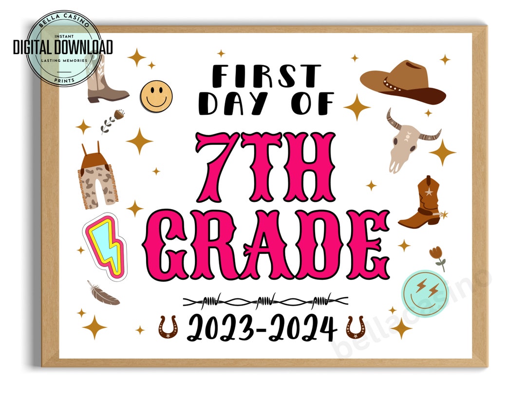 First Day of 7th Grade Sign, First Day of School Sign, Printable 7th ...