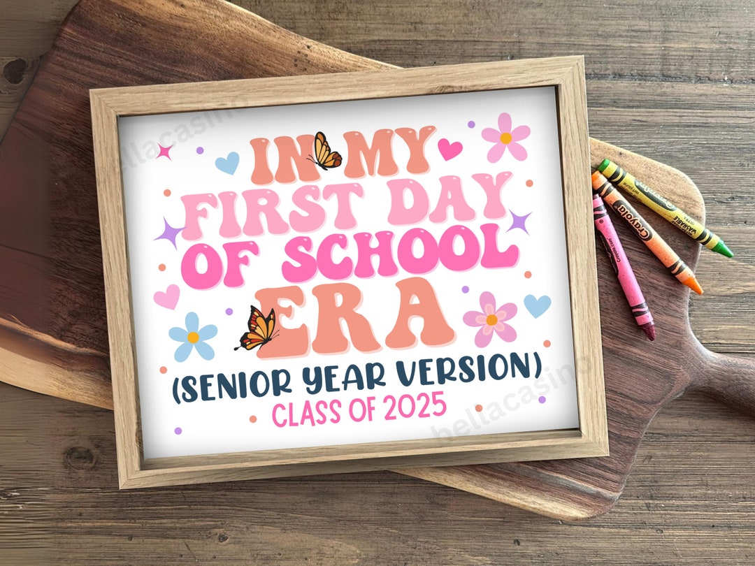 First Day of Senior Year Printable Sign Instant Digital Download Back ...