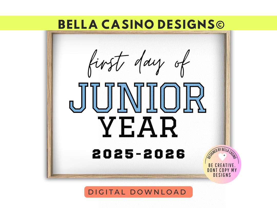 First Day of Junior Year Printable Sign - Instant Digital Download ...