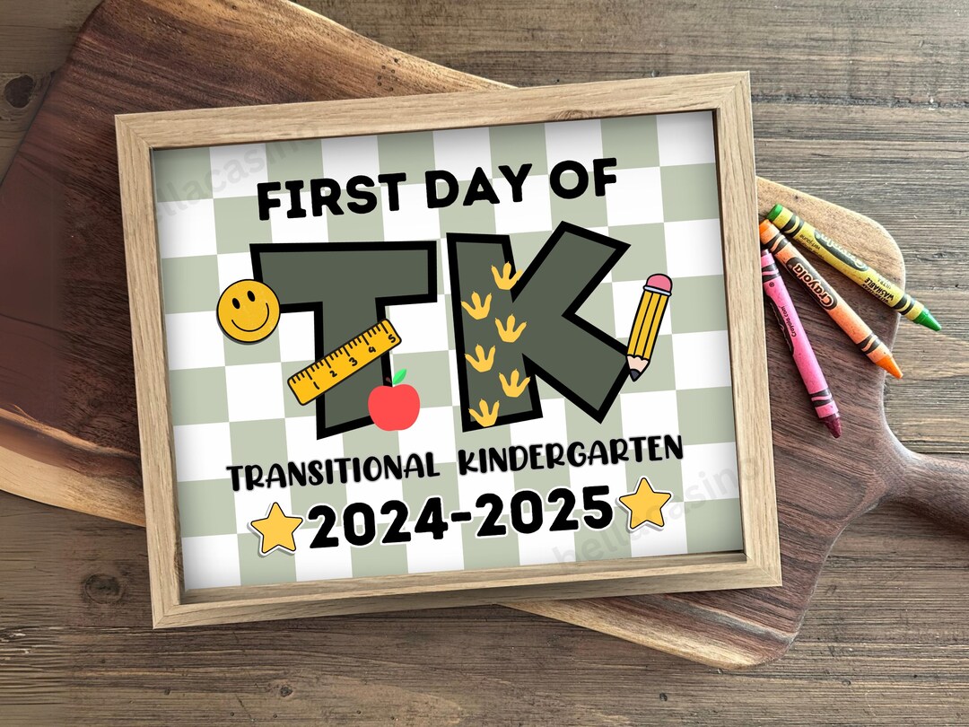 First Day of Transitional Kindergarten Printable Sign - Instant ...