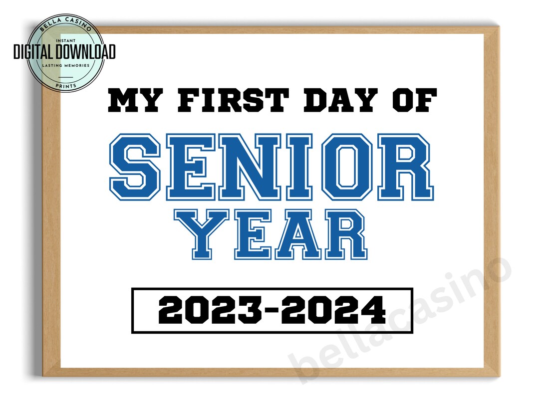 First Day of Senior Year Sign, First Day of 12th Grade Sign, Printable ...