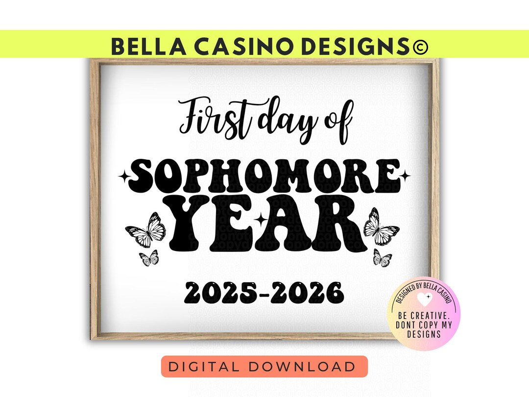 First Day of Sophomore Year Sign Printable - Digital Download - Etsy