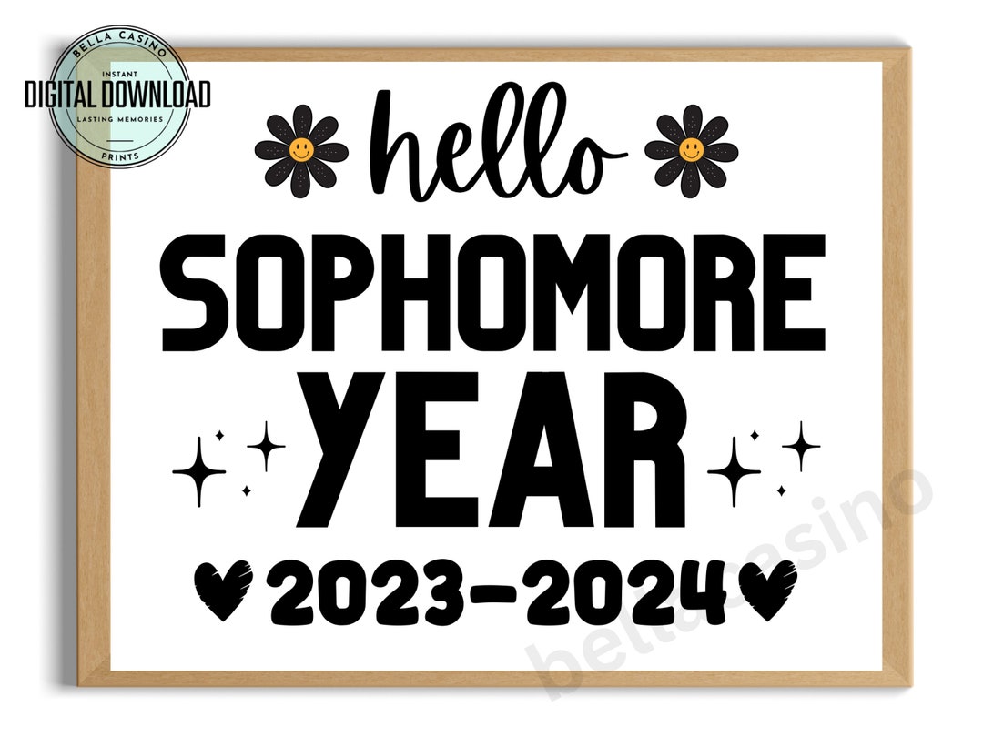 First Day of Sophomore Year Printable Sign Instant Digital Download ...