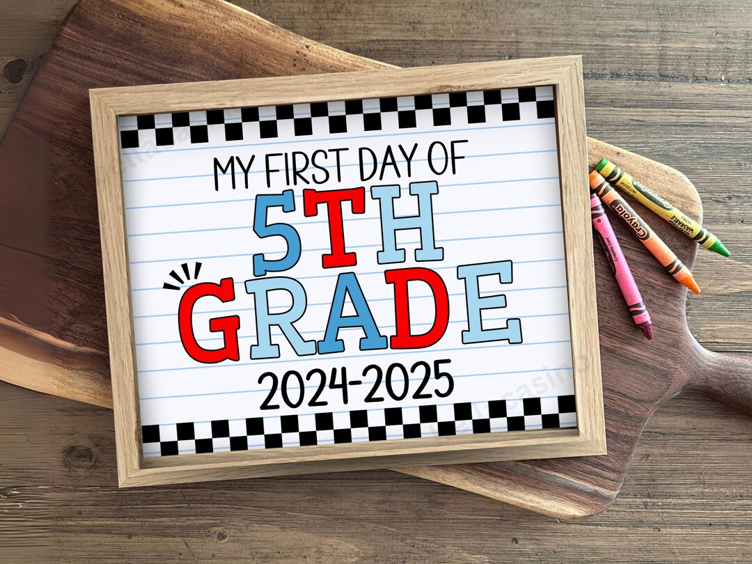 First Day of 5th Grade Sign, First Day of School Sign, Printable 5th ...
