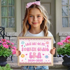 LAST DAY of 4th Grade Sign, Last Day of School Sign, Printable 4th ...