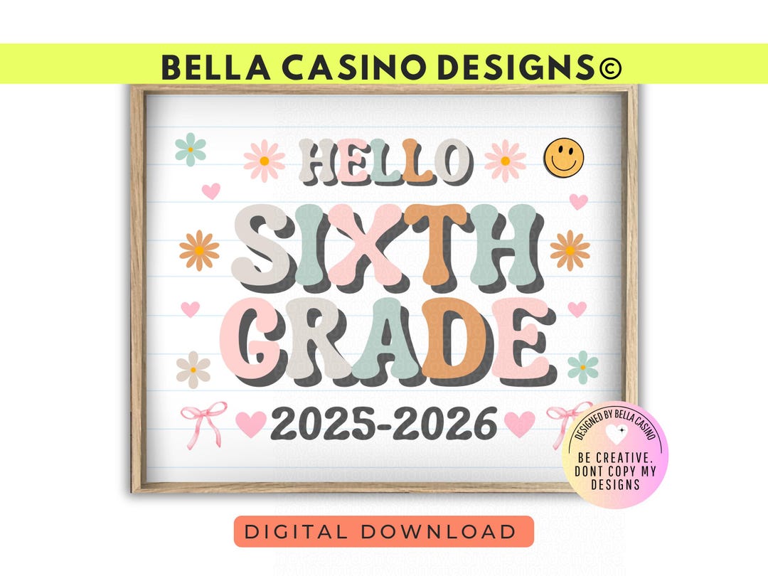 First Day of 6th Grade Sign Printable - Digital Download - Etsy