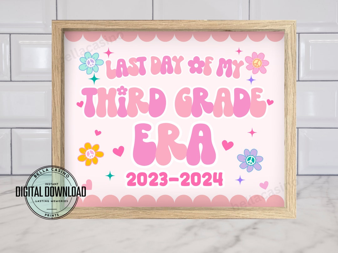 Buy LAST Day of 3rd Grade Sign, LAST Day of School Sign, Printable 3rd ...