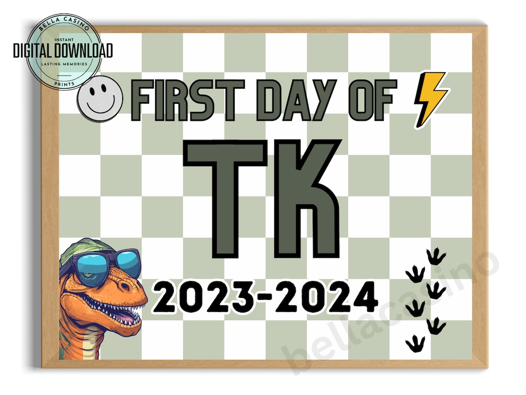 First Day of Transitional Kindergarten Printable Sign Instant Download ...