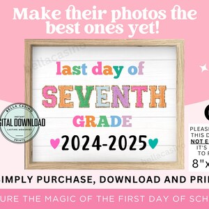 LAST Day of 7th Grade Sign, LAST Day of School Sign, Printable 7th ...