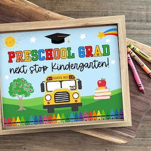 Preschool Graduate Sign, Last Day of Preschool, Printable Preschool ...