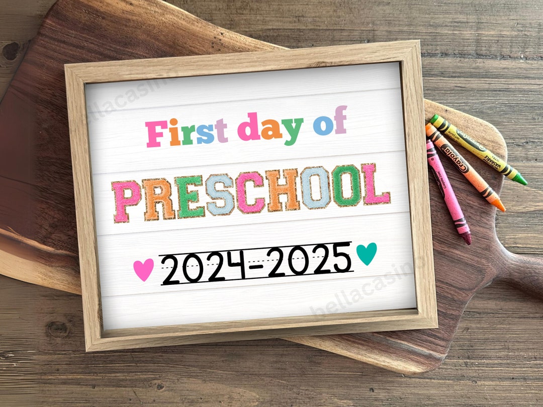 First Day of Preschool Sign, First Day of School Sign, Printable ...