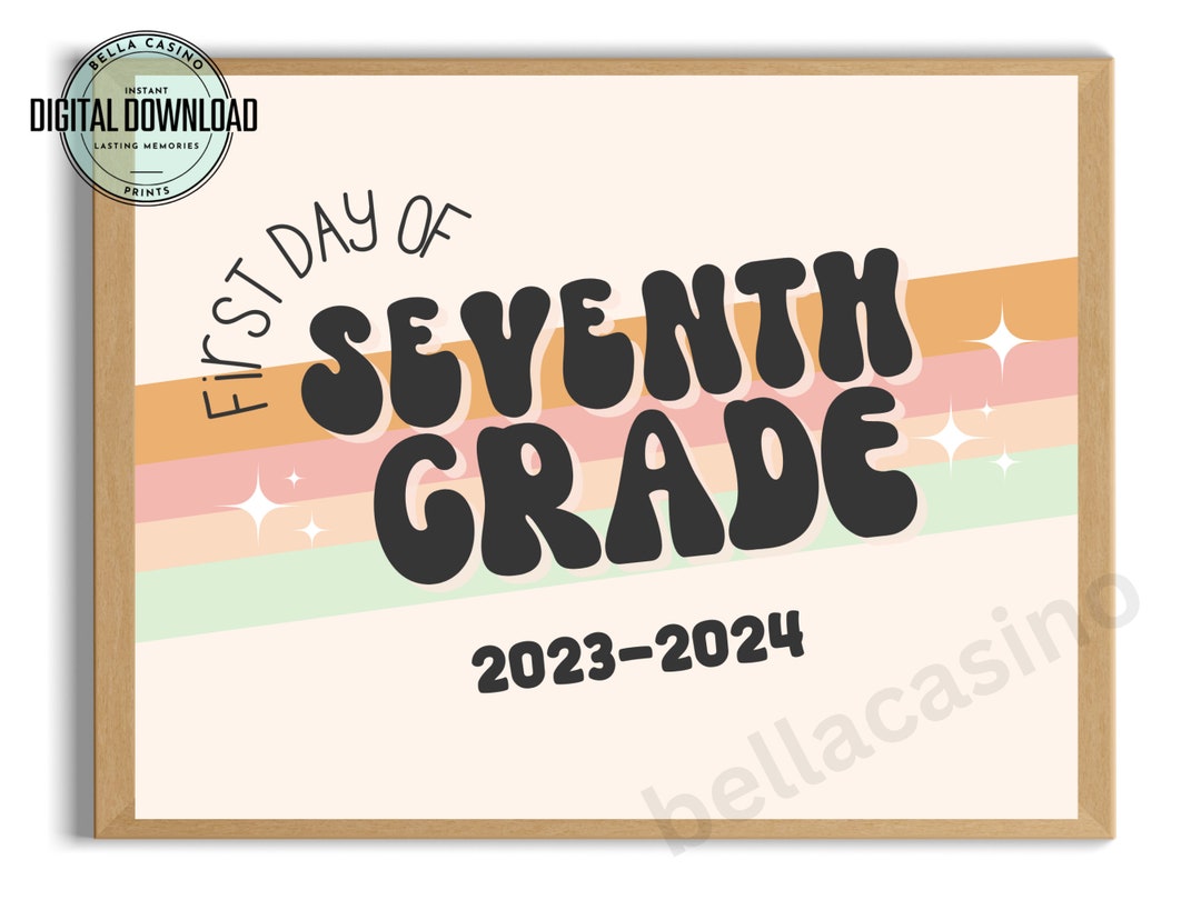 First Day of 7th Grade Sign First Day of School Sign - Etsy