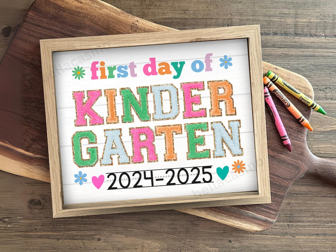 First Day of Kindergarten Printable Sign Instant Download Back to ...