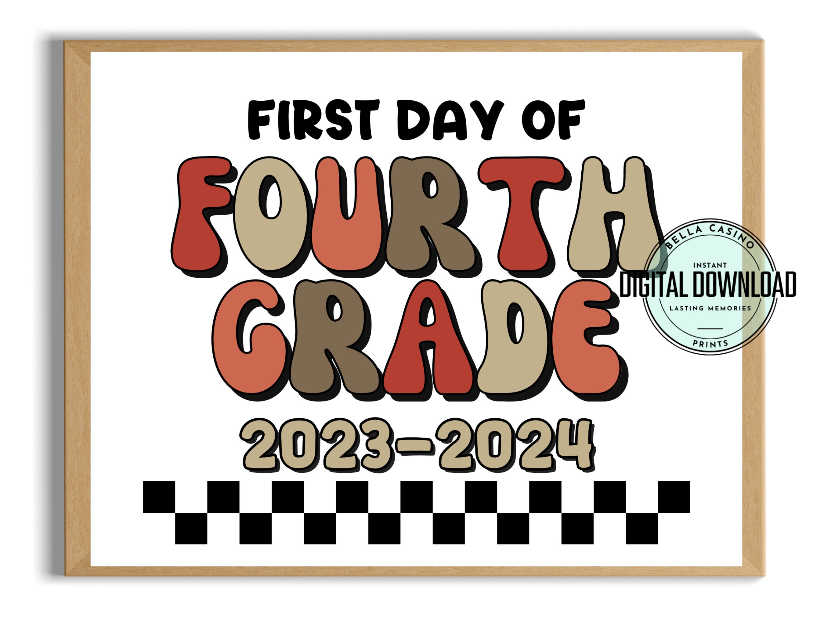 First Day of 4th Grade Sign, First Day of School Sign, Printable 4th ...