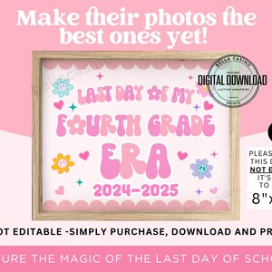 LAST DAY of 4th Grade Sign, Last Day of School Sign, Printable 4th ...