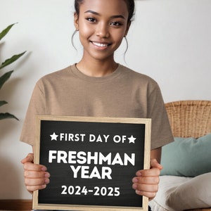 First Day of Freshman Year Printable Sign - Instant Digital Download ...