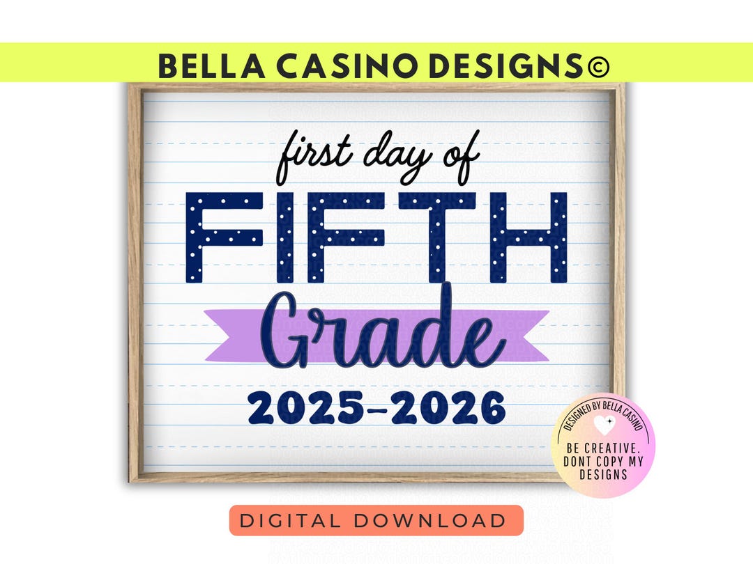First Day of 5th Grade Sign Printable - Digital Download - Etsy