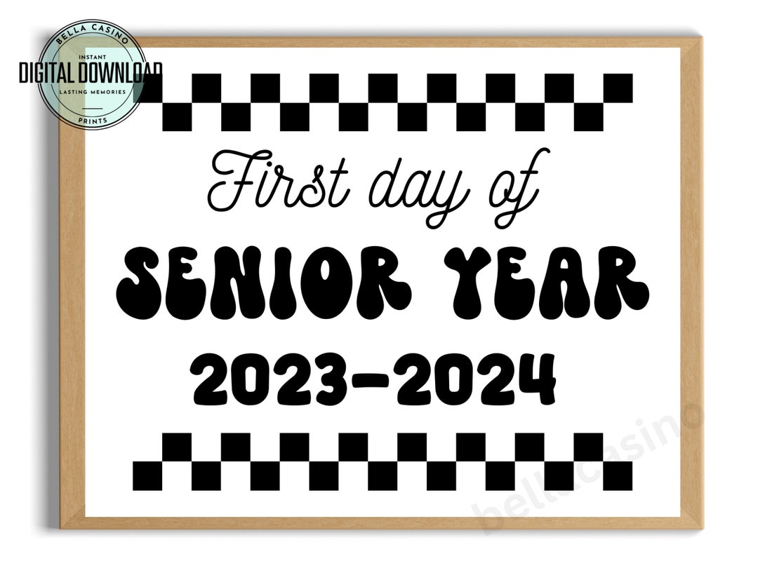 First Day of Senior Year Sign, First Day of 12th Grade Sign, Printable ...