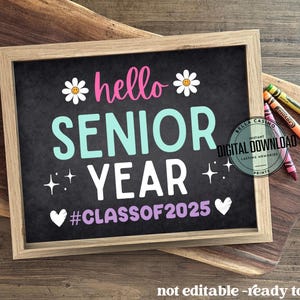 First Day of Senior Year Printable Sign - Instant Digital Download ...