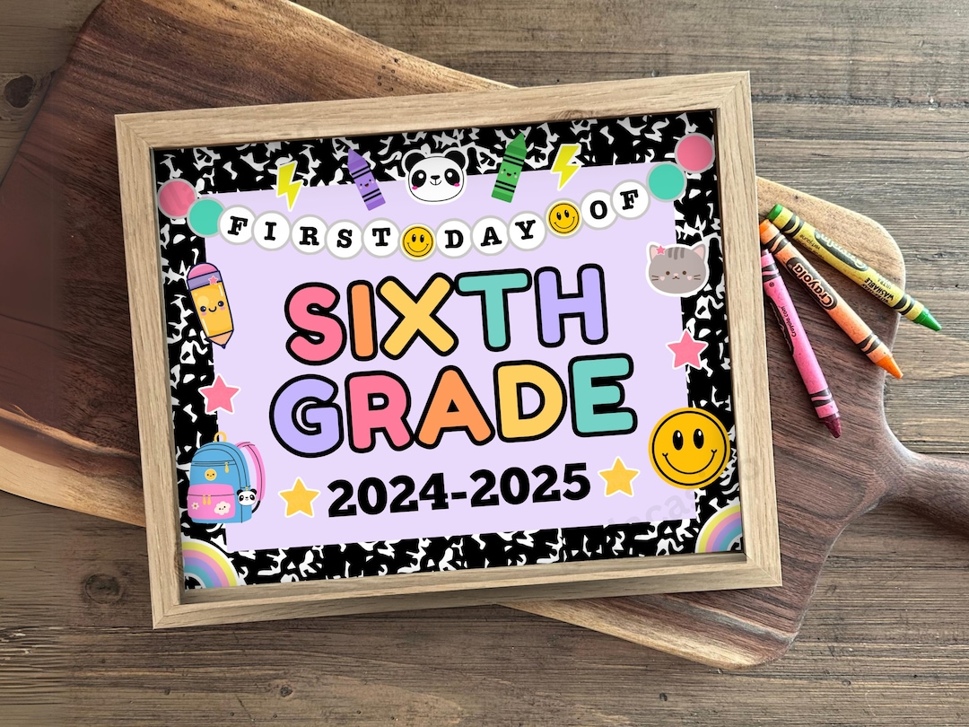 First Day of 6th Grade Sign, First Day of School Sign, Printable 6th ...