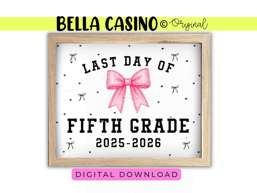 LAST DAY of Fifth Grade Sign, Last Day of School Sign, Printable 5th ...