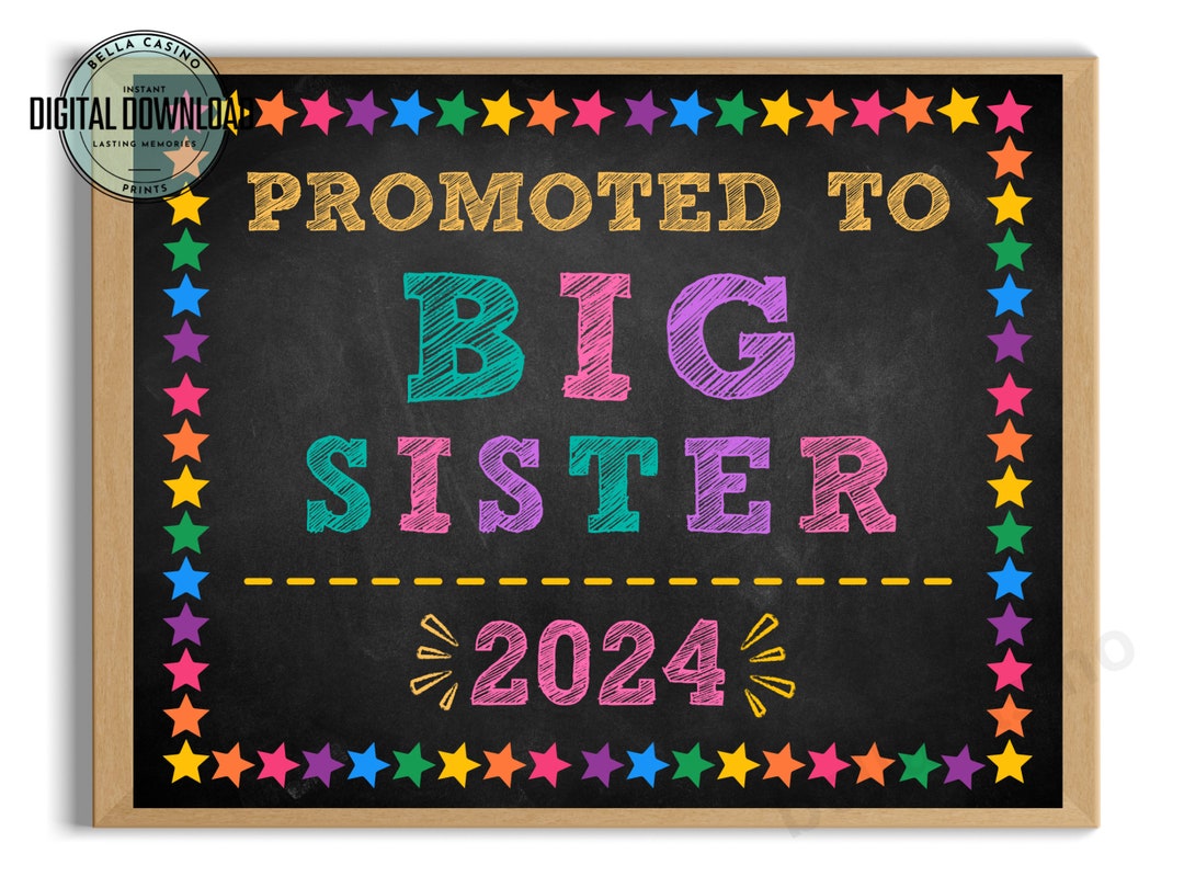 Big Sister Photo Prop Printable Sign, Sister Announcement Sign, Digital ...