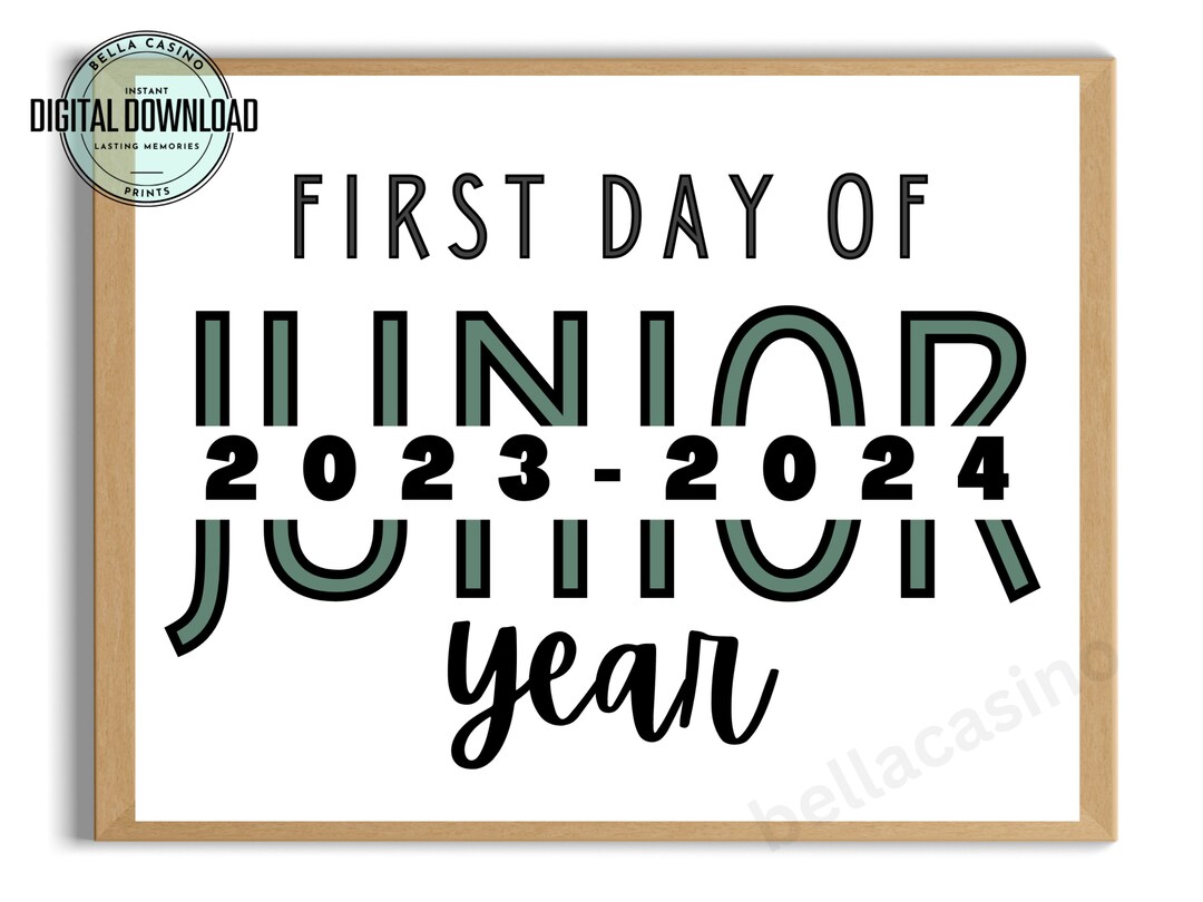 First Day of Junior Year Printable Sign Instant Digital Download Back ...