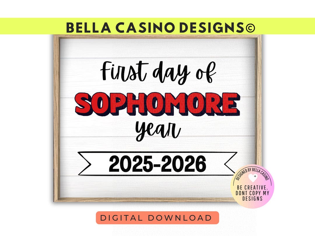 First Day of Sophomore Year Printable Sign - Instant Digital Download ...