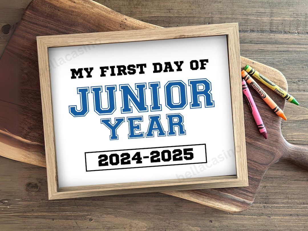 First Day of Junior Year Printable Sign Instant Digital Download Back ...