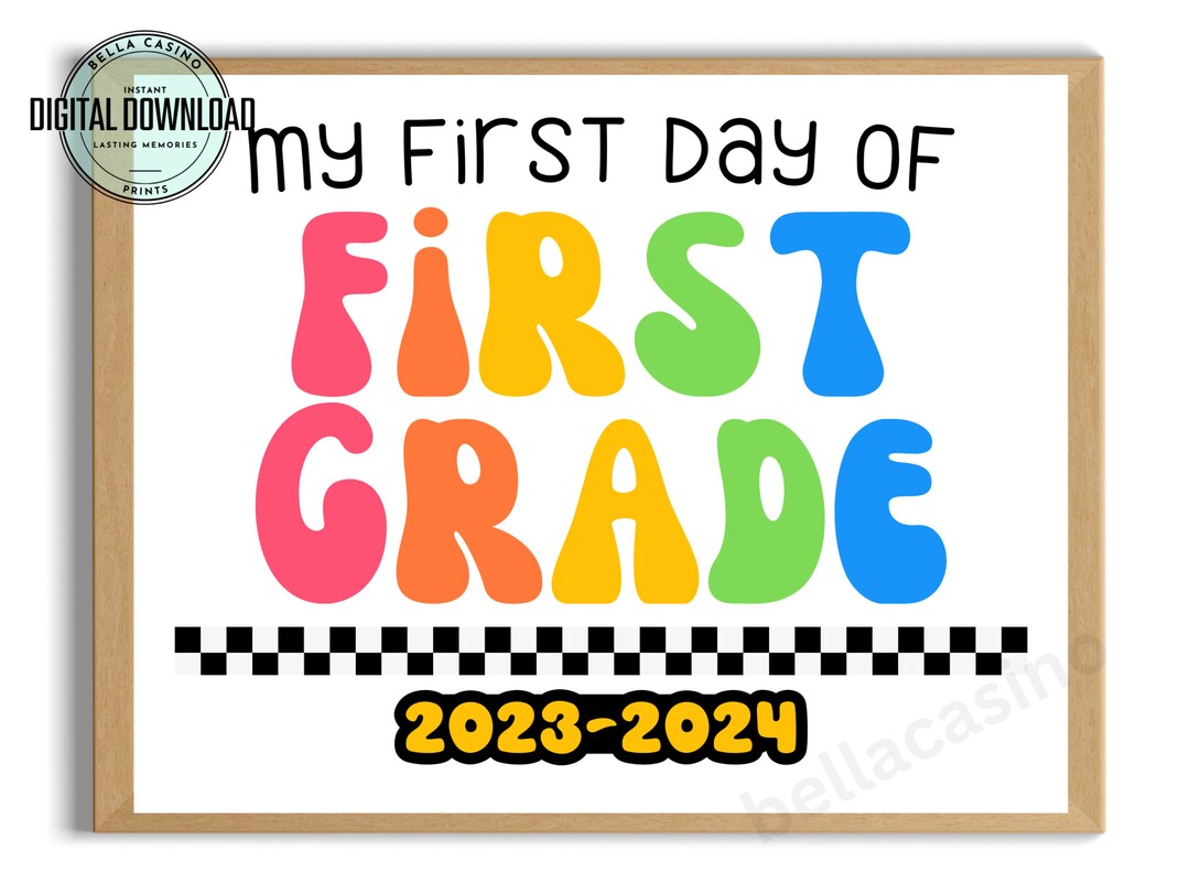 First Day of First Grade Printable Sign Instant Digital Download Back ...