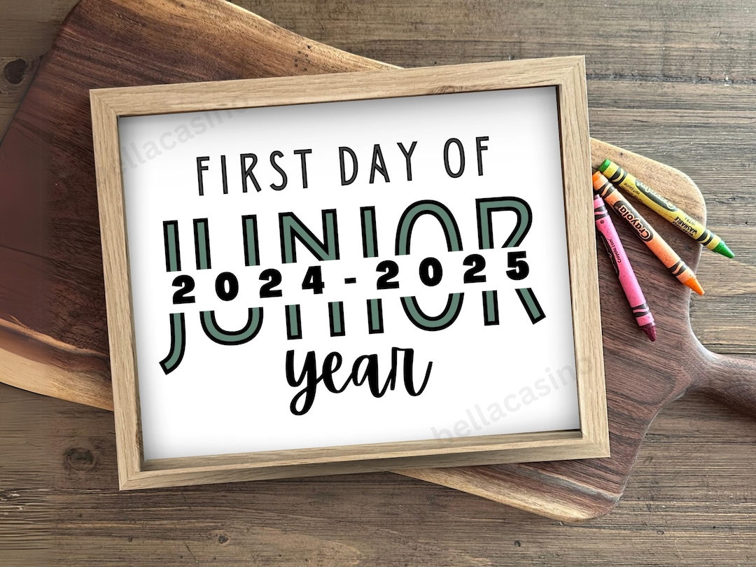 First Day of Junior Year Printable Sign Instant Digital Download Back ...