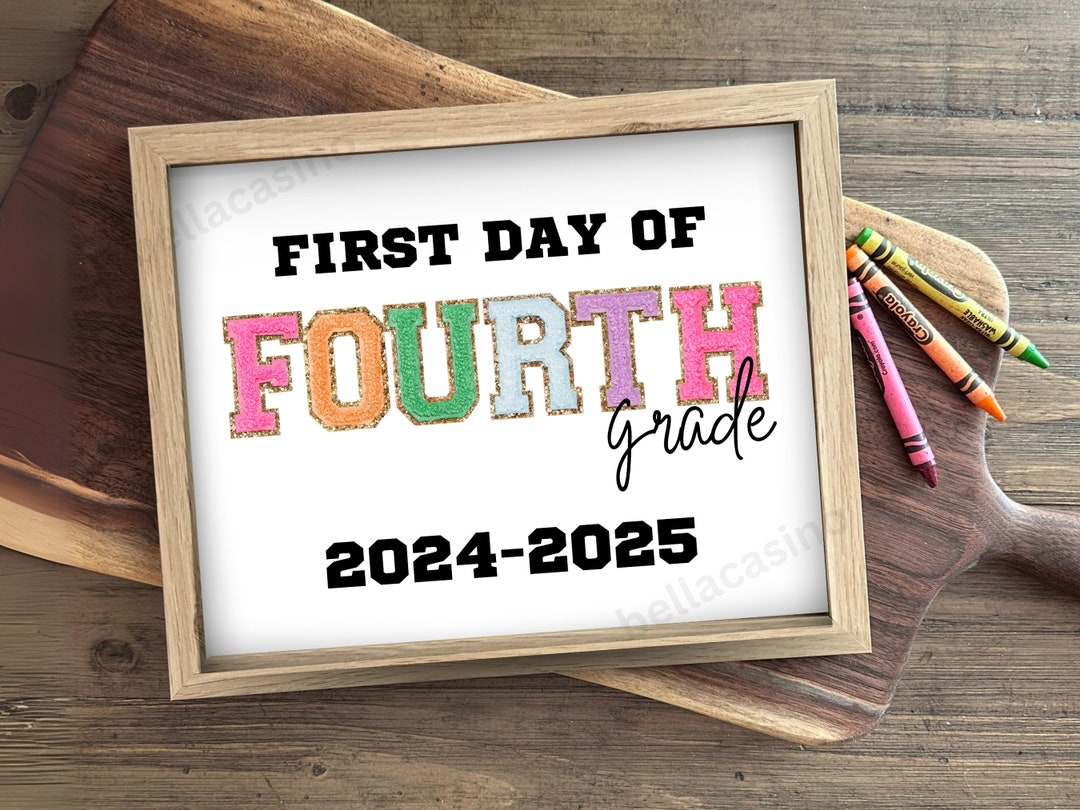First Day of 4th Grade Sign, First Day of School Sign, Printable 4th ...