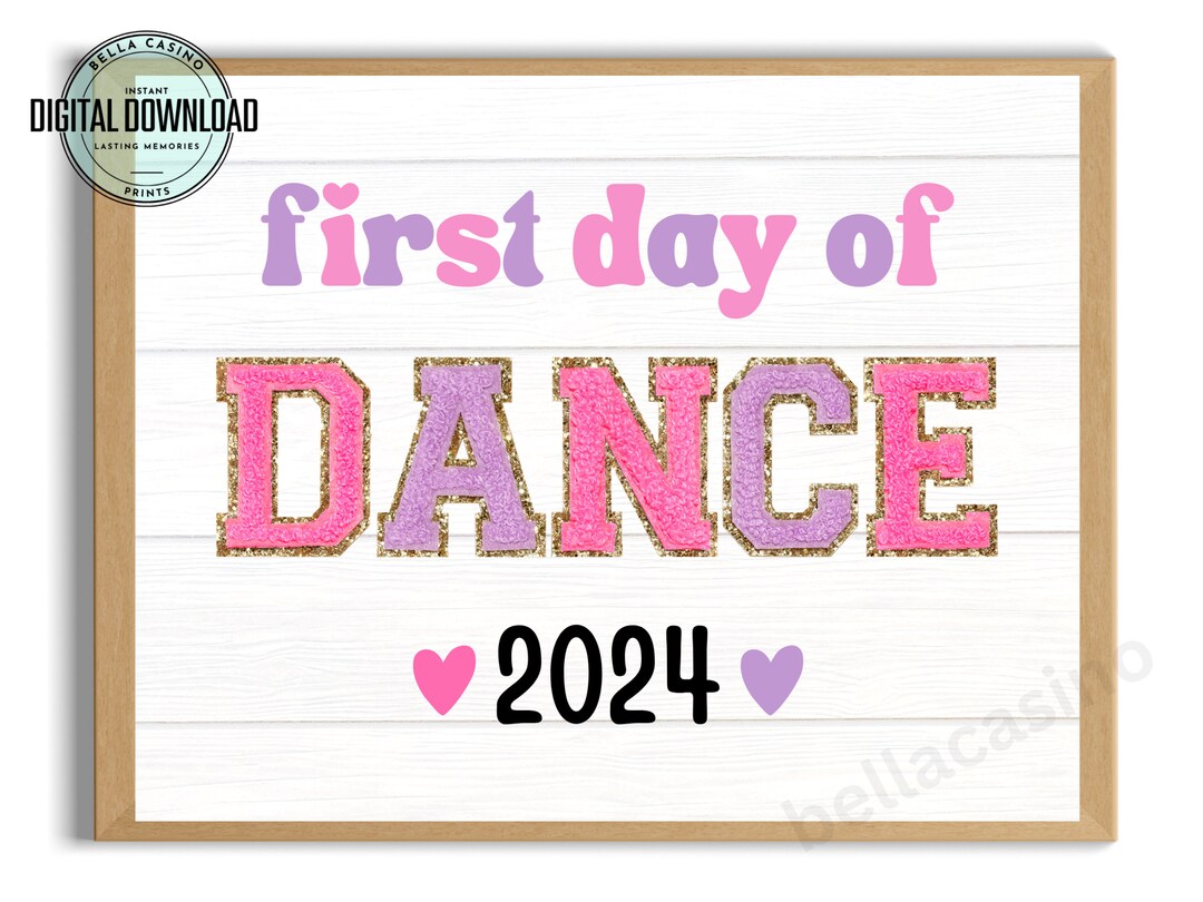 First Day of Dance Class Sign, First Day of Dance Sign, Printable Dance ...