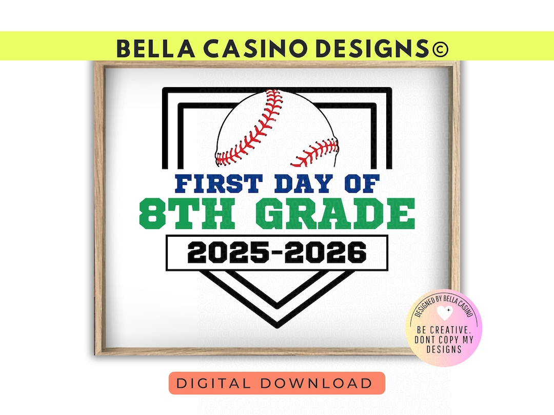 First Day of 8th Grade Sign Printable - Digital Download - Etsy