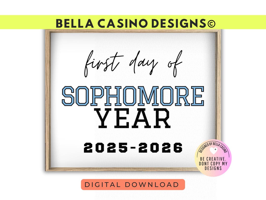 First Day of Sophomore Year Sign Printable - Digital Download - Etsy
