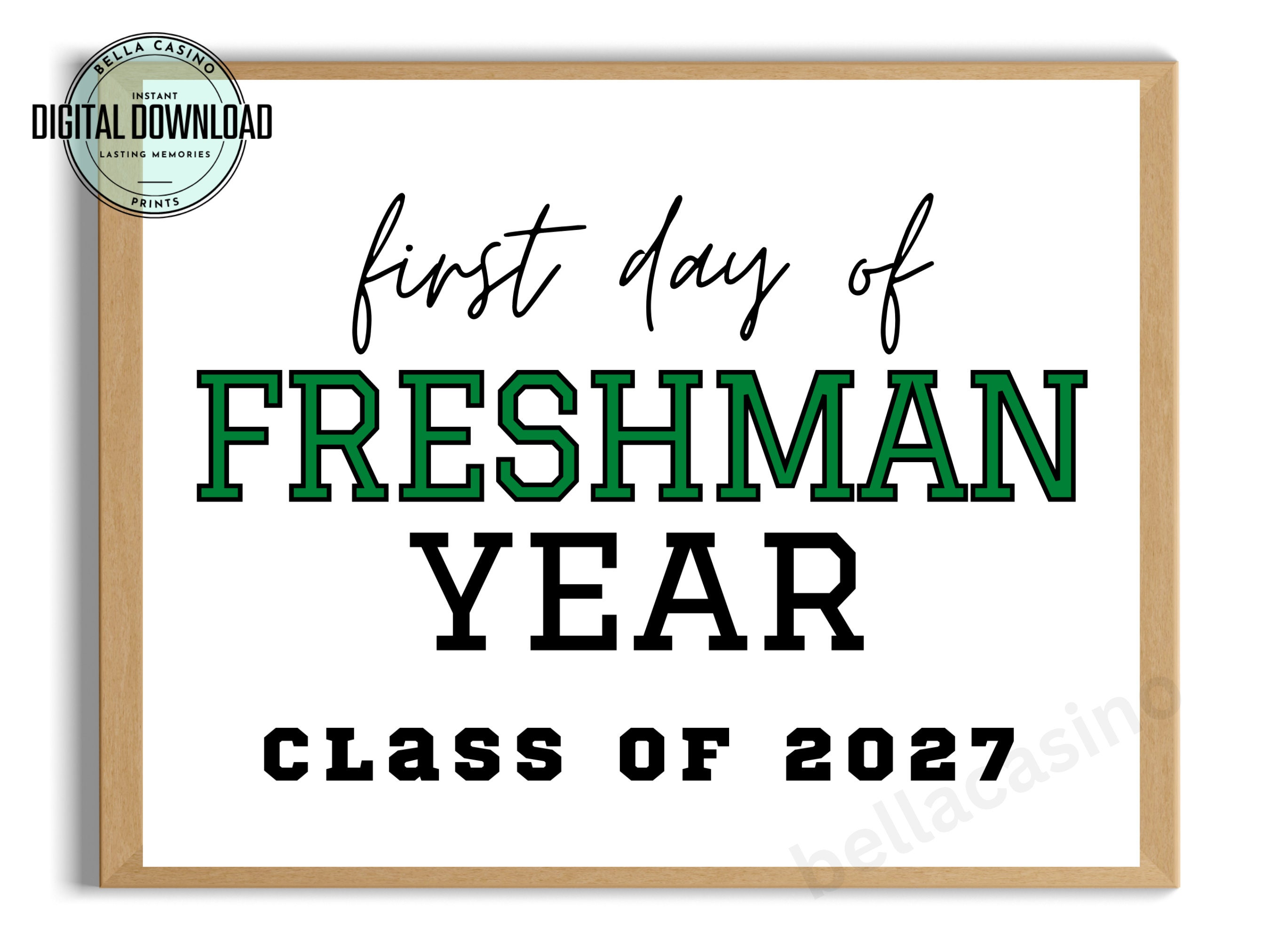 Freshman Sign