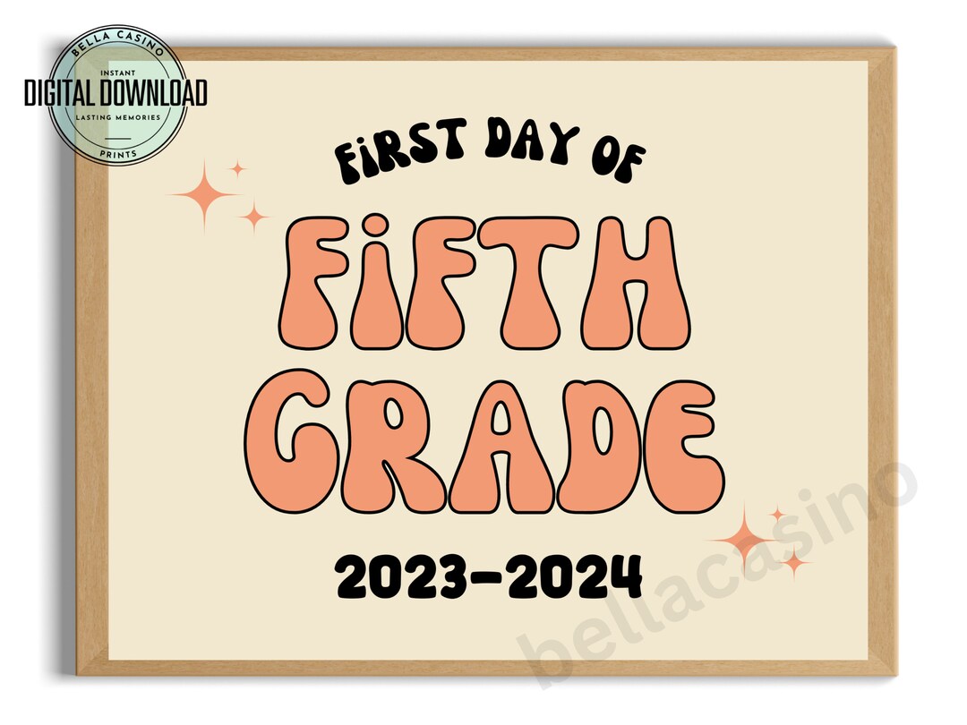 First Day of 5th Grade Sign, First Day of School Sign, Printable 5th ...