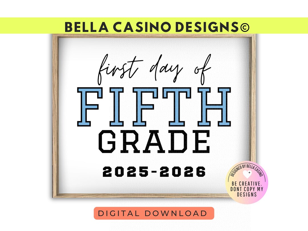 First Day of 5th Grade Sign, First Day of School Sign, Printable 5th ...