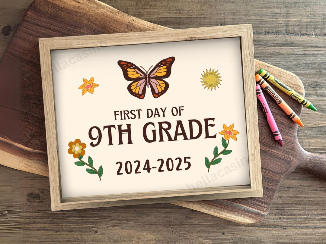 First Day of 9th Grade Printable Sign - Instant Digital Download - Back ...
