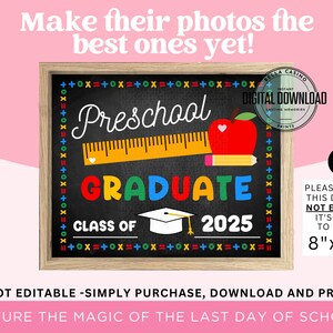 Preschool Graduate Sign, Last Day of Preschool, Printable Preschool ...