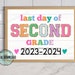LAST DAY of 2nd Grade Sign, Last Day of School Sign, Printable 2nd ...