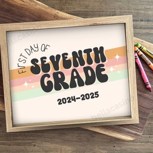 First Day of 7th Grade Sign, First Day of School Sign, Printable 7th ...